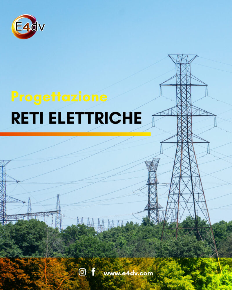 Reti elettriche efficienti: con E4dv l’energia che connette il futuro